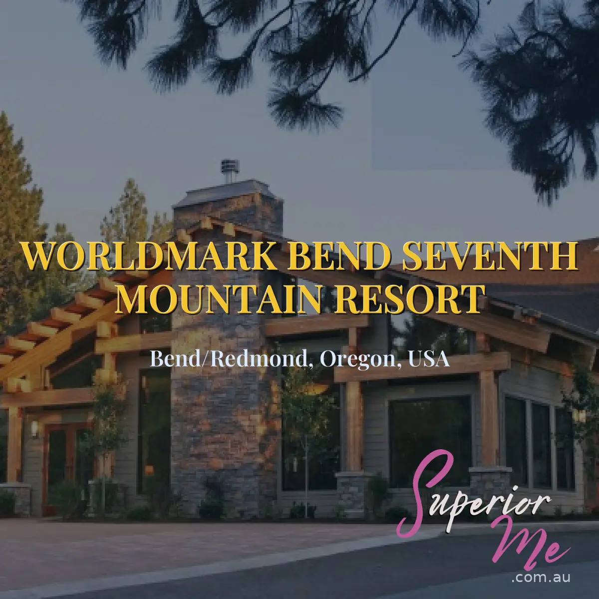 Bend Oregon Resort Stay | Seventh Mountain Retreat